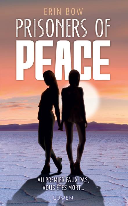 The scorpion rules, tome 2 : Prisoners of peace – Les instants volés à ...