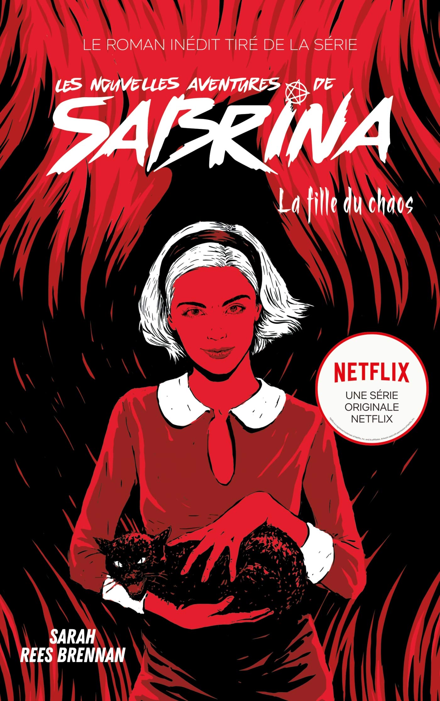 Les nouvelles aventures de Sabrina, tome 2 : La fille du Chaos – Les ...